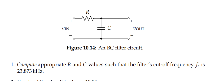 Solved Figure 10.14: An RC filter circuit. 1. Compute | Chegg.com