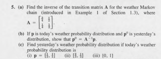 Solved 5. (a) Find the inverse of the transition matrix A | Chegg.com