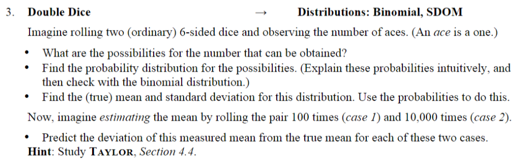 Solved Distributions: Binomial, SDOM Imagine rolling two | Chegg.com