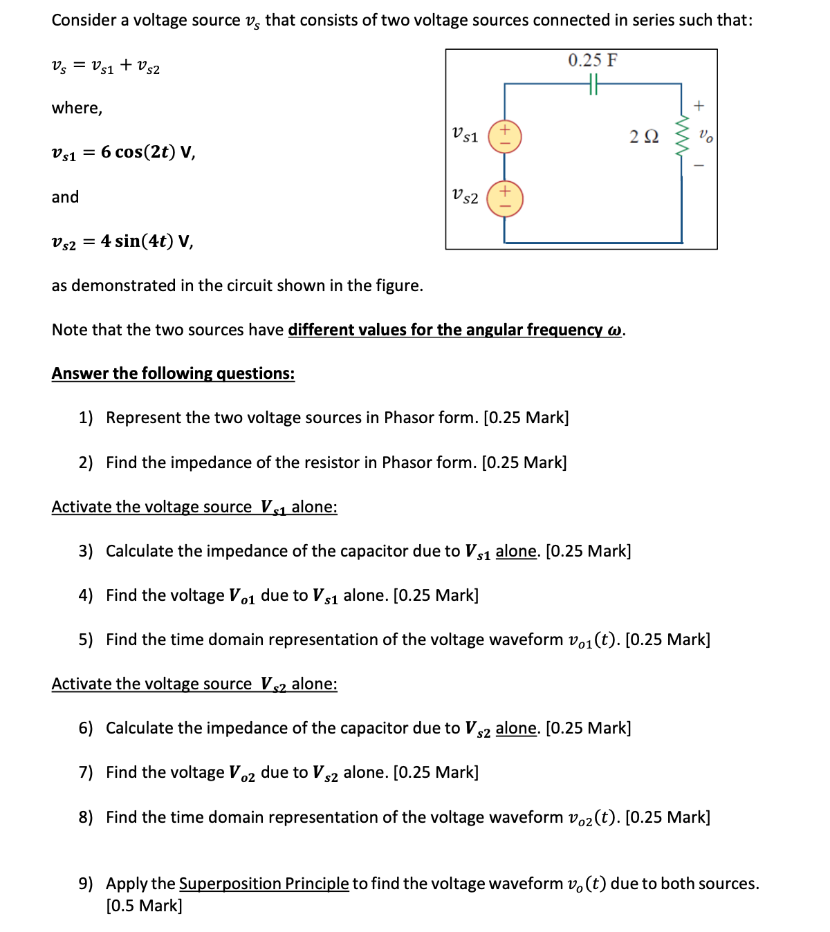 Solved Consider a voltage source 𝑣𝑠 that consists of two | Chegg.com