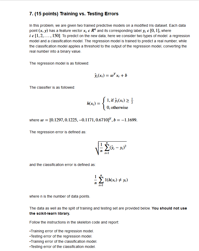 7. (15 points) Training vs. Testing Errors In this | Chegg.com