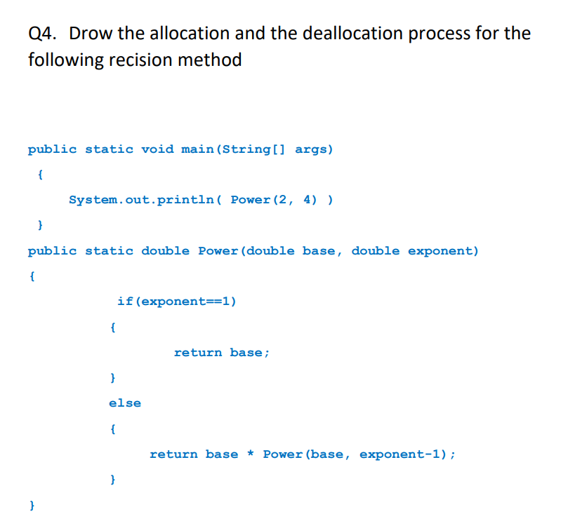 Solved Q4. Drow the allocation and the deallocation process | Chegg.com