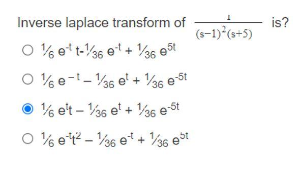 Solved is? Inverse laplace transform of Ovett-136 et + 136 | Chegg.com