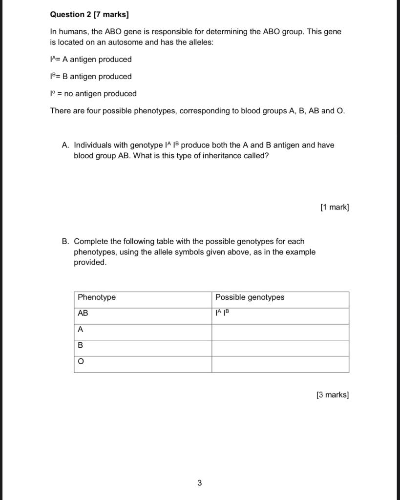 Solved Question 2 [7 marks] In humans, the ABO gene is | Chegg.com