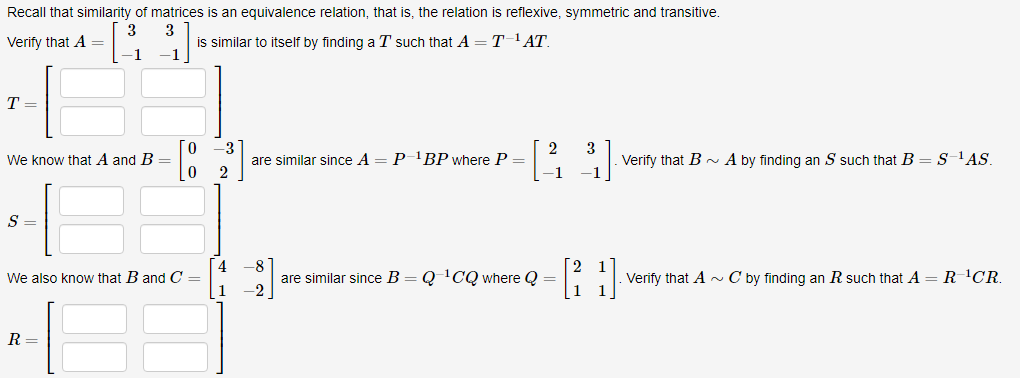 Solved Recall that similarity of matrices is an equivalence | Chegg.com