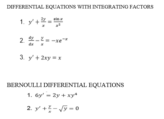 Solved DIFFERENTIAL EQUATIONS WITH INTEGRATING FACTORS 1. y' | Chegg.com
