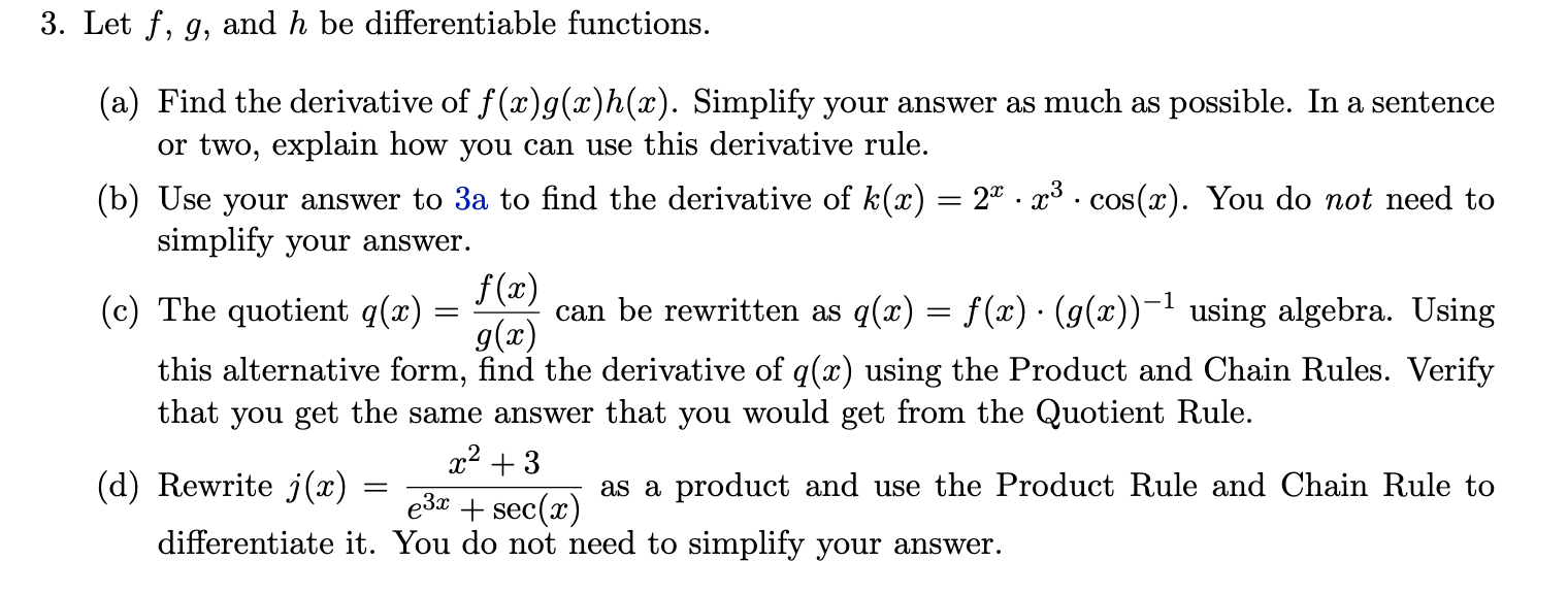 Solved 3. Let f,g, and h be differentiable functions. (a) | Chegg.com