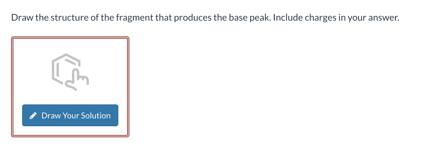 Solved Which peak is the base peak? The base peak appears at | Chegg.com