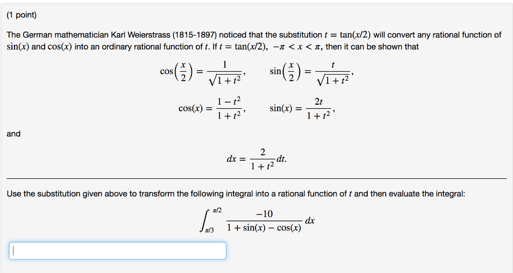 Solved (1 point) The German mathematician Karl Weierstrass | Chegg.com
