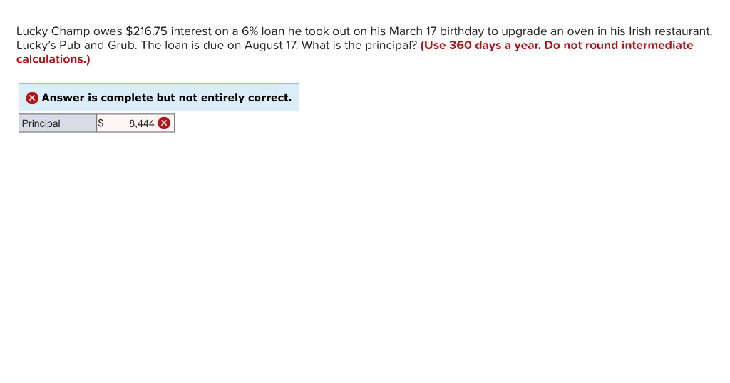Solved Lucky Champ owes $216.75 interest on a 6% loan he | Chegg.com
