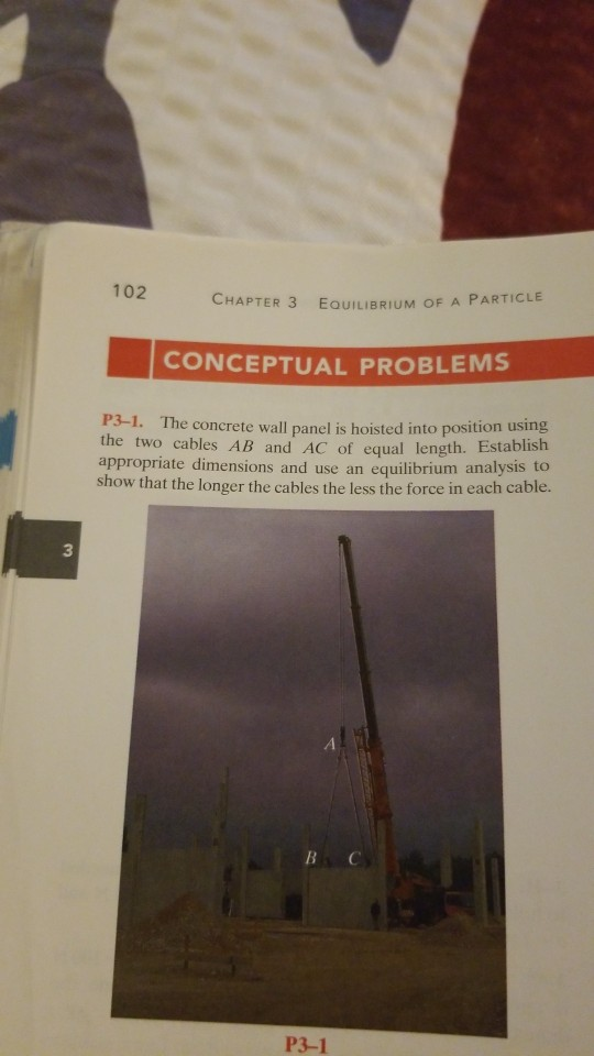 Solved 102 CHAPTER 3 EQUILIBRIUM OF A PARTICLE CONCEPTUAL | Chegg.com Solved 102 CHAPTER 3 EQUILIBRIUM OF A PARTICLE CONCEPTUAL | Chegg.com