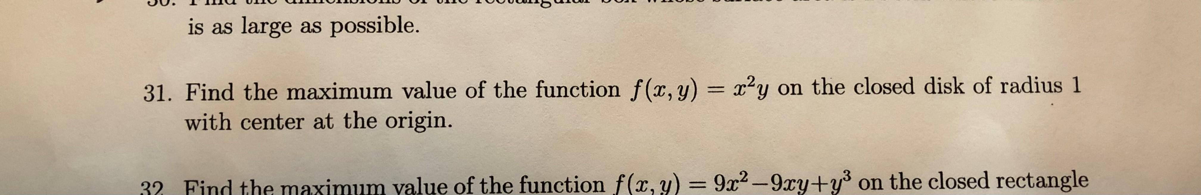 Solved is as large as possible. 31. Find the maximum value | Chegg.com