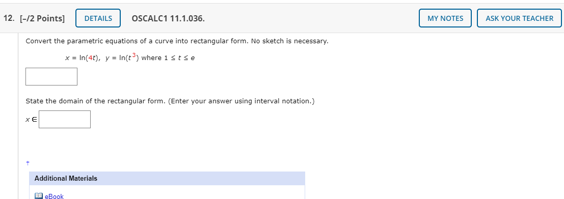 Solved 12. [-/2 points) DETAILS OSCALC1 11.1.036. MY NOTES | Chegg.com Solved 12. [-/2 points) DETAILS OSCALC1 11.1.036. MY NOTES | Chegg.com