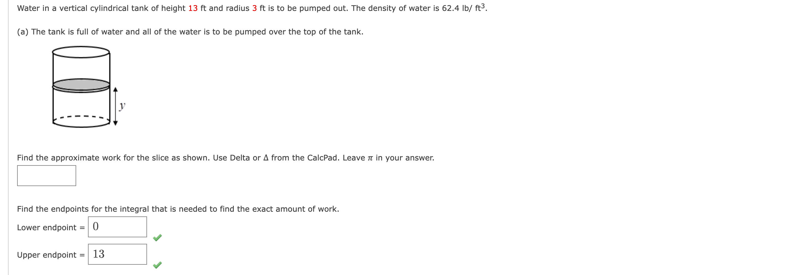 Solved Water in a vertical cylindrical tank of height 13ft | Chegg.com