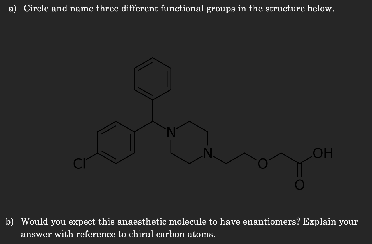 Solved a) Circle and name three different functional groups | Chegg.com