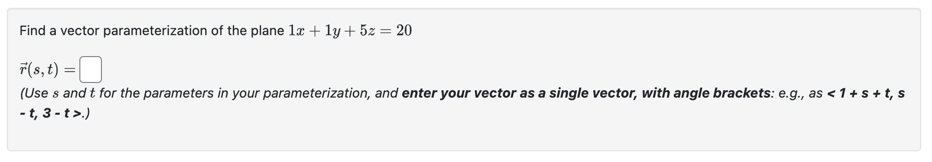 Solved Find A Vector Parameterization Of The Plane