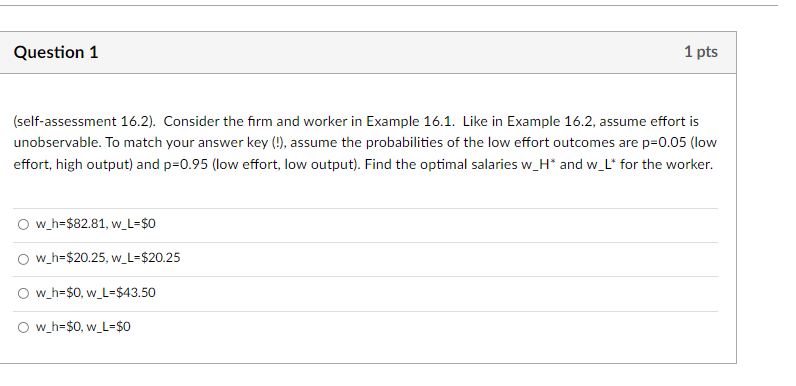 Question 1 1 pts (self-assessment 16.2). Consider the | Chegg.com