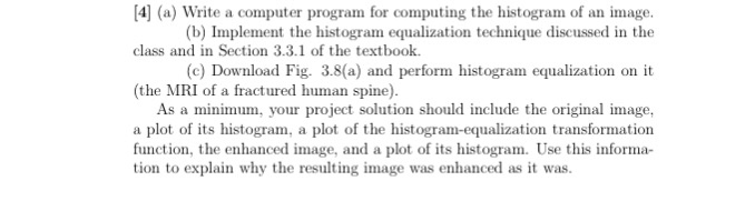 Solved [4] (a) Write a computer program for computing the | Chegg.com