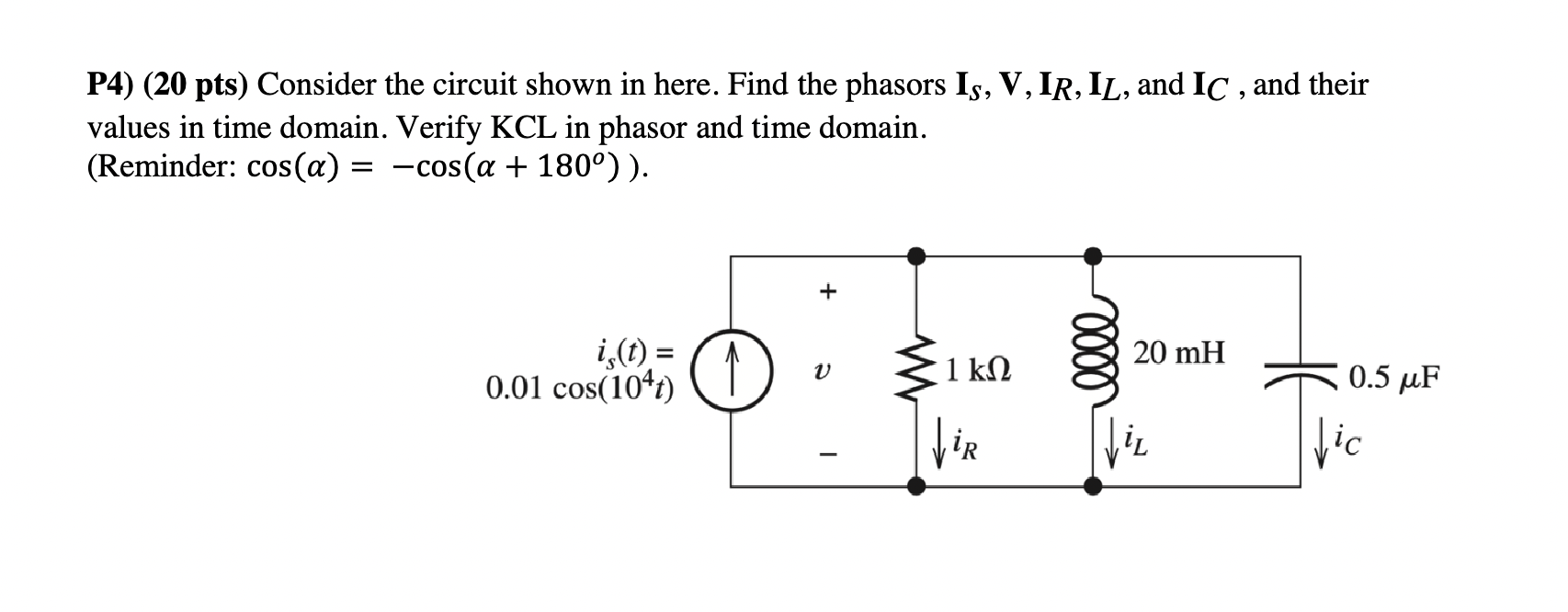 Solved P4) (20 pts) Consider the circuit shown in here. Find | Chegg.com