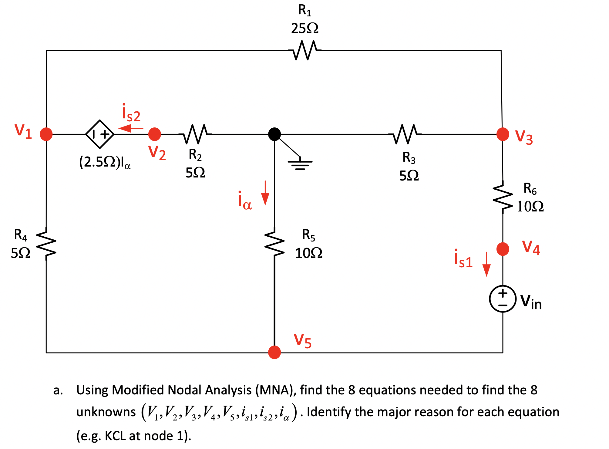 Solved a. Using Modified Nodal Analysis (MNA), find the 8 | Chegg.com