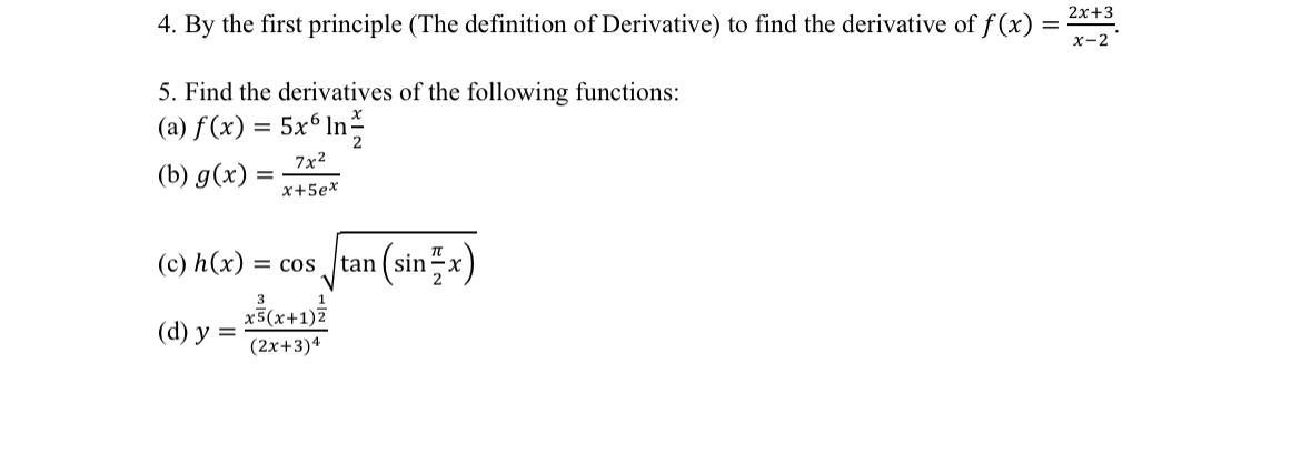 Solved 4. By the first principle (The definition of | Chegg.com