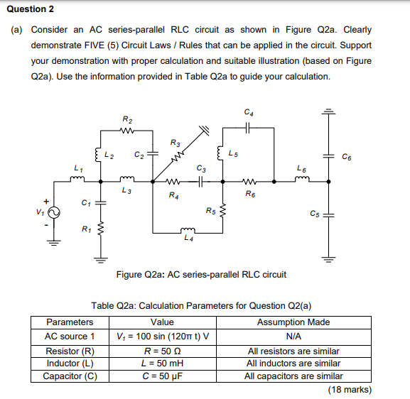 Solved Question 2 (a) Consider an AC series-parallel RLC | Chegg.com
