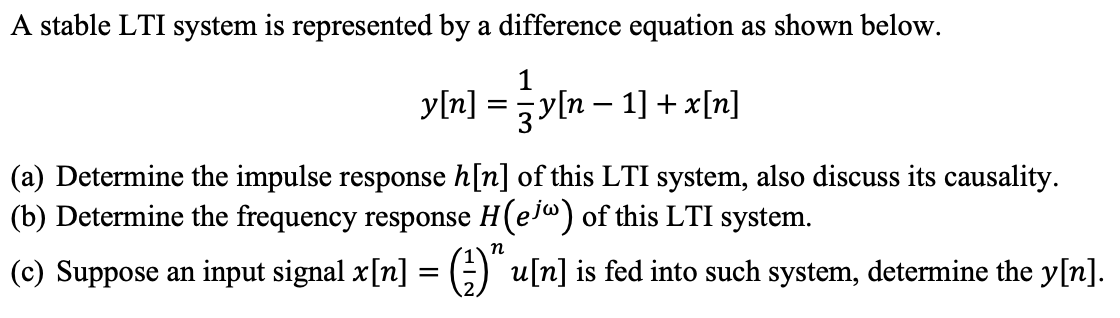 Solved A stable LTI system is represented by a difference | Chegg.com