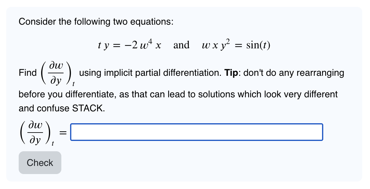 Solved Consider the following two equations: ty=−2w4x and | Chegg.com