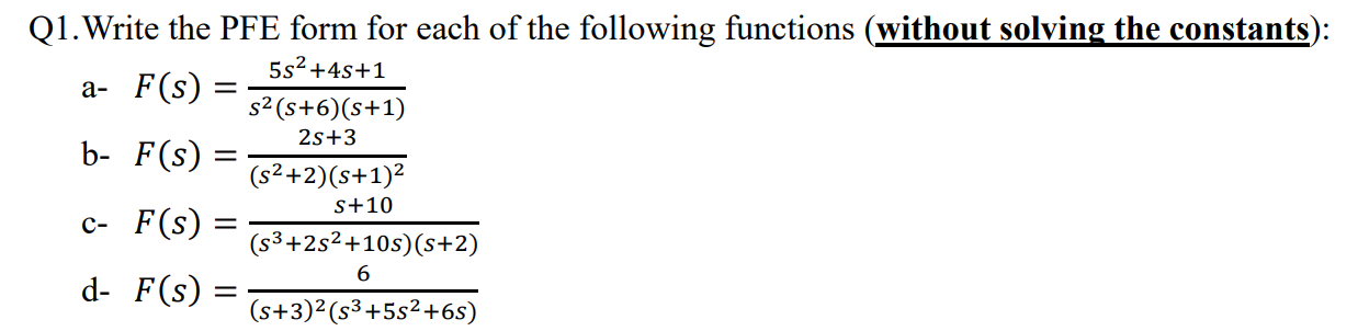 Solved Q1. Write the PFE form for each of the following | Chegg.com