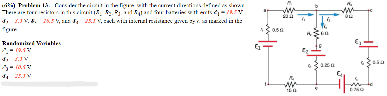 Solved (6\%) Problem 13: Consider the circuit in the figure, | Chegg.com