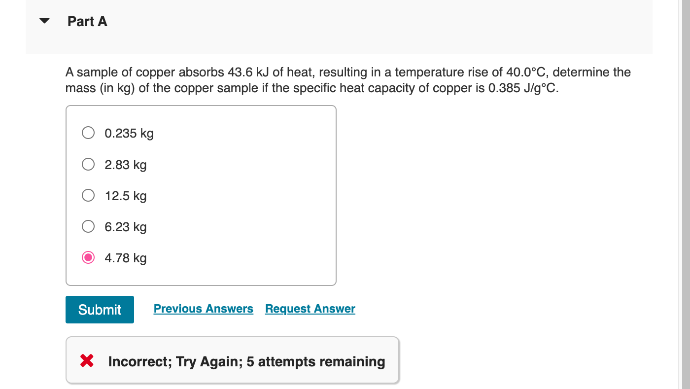 Solved A sample of copper absorbs 43.6 kJ of heat, resulting | Chegg.com