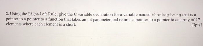 Solved 2. Using the Right-Left Rule, give the C variable | Chegg.com