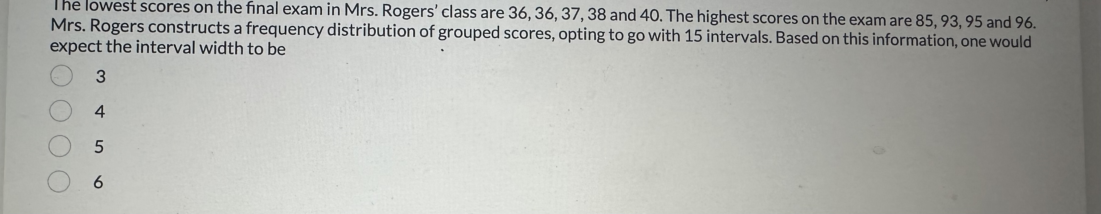 Solved I he lowest scores on the final exam in Mrs. Rogers' | Chegg.com