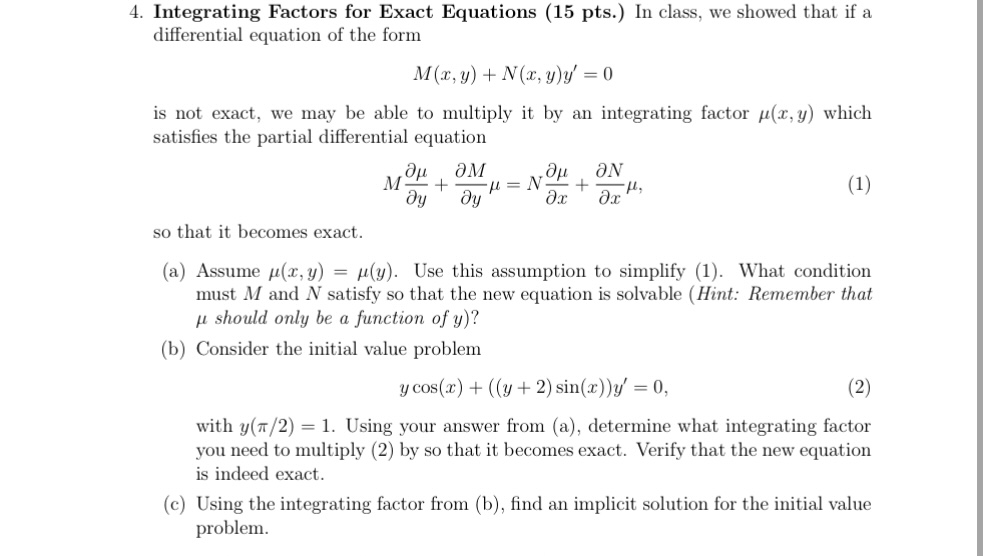 Solved Integrating Factors for Exact Equations (15 ﻿pts.) | Chegg.com