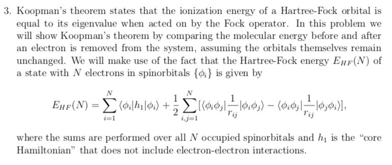 Solved 3. Koopman's theorem states that the ionization | Chegg.com
