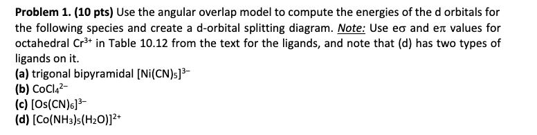 Solved Problem 1. (10 pts) Use the angular overlap model to | Chegg.com
