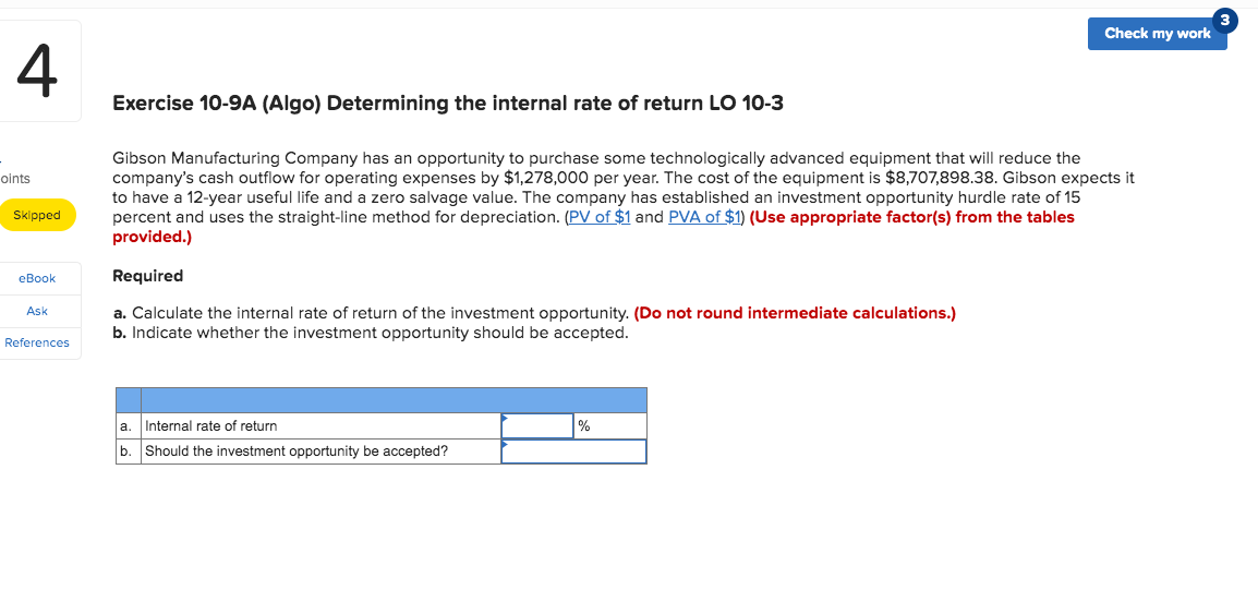 Solved Check my work Exercise 10-9A (Algo) Determining the | Chegg.com