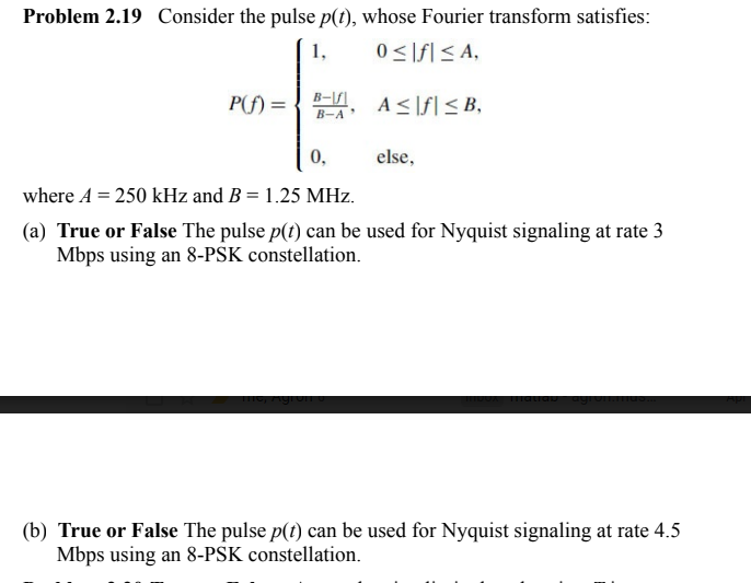 Solved Problem 2.19 Consider the pulse p(t), whose Fourier | Chegg.com