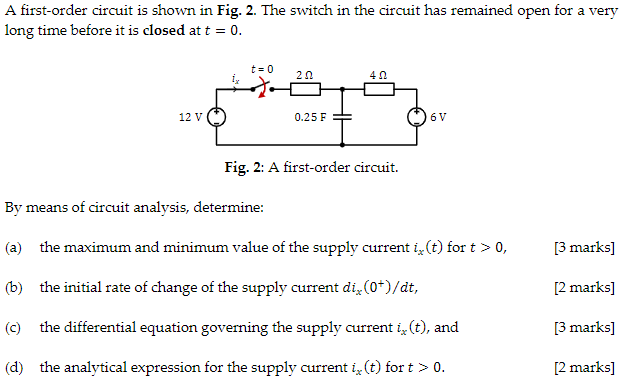 Solved A first-order circuit is shown in Fig. 2. The switch | Chegg.com