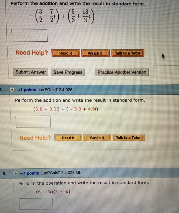 Solved Perform The Addition And Write The Result In Standard
