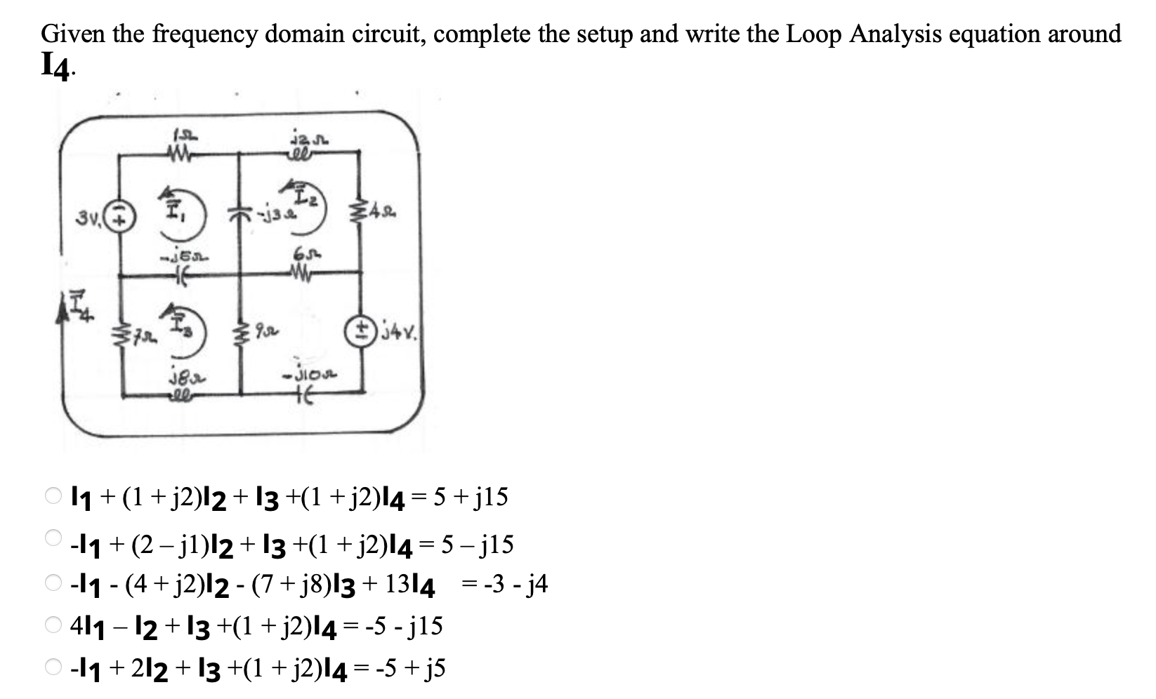 Solved Given the frequency domain circuit complete the setup | Chegg.com