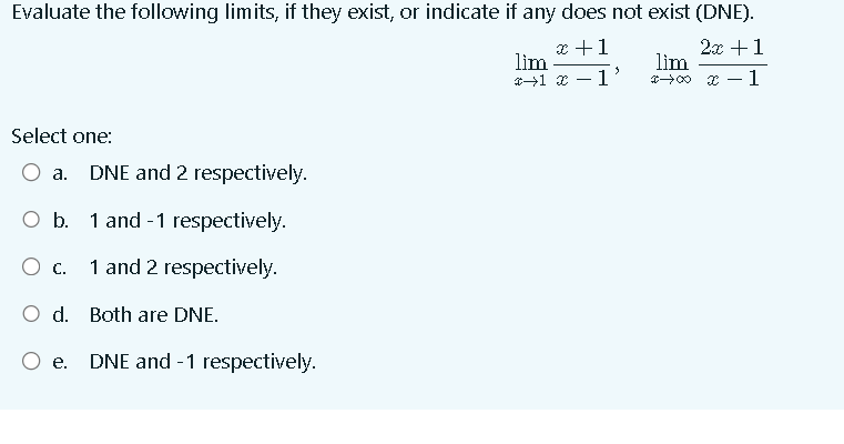 Solved Evaluate the following limits, if they exist, or | Chegg.com