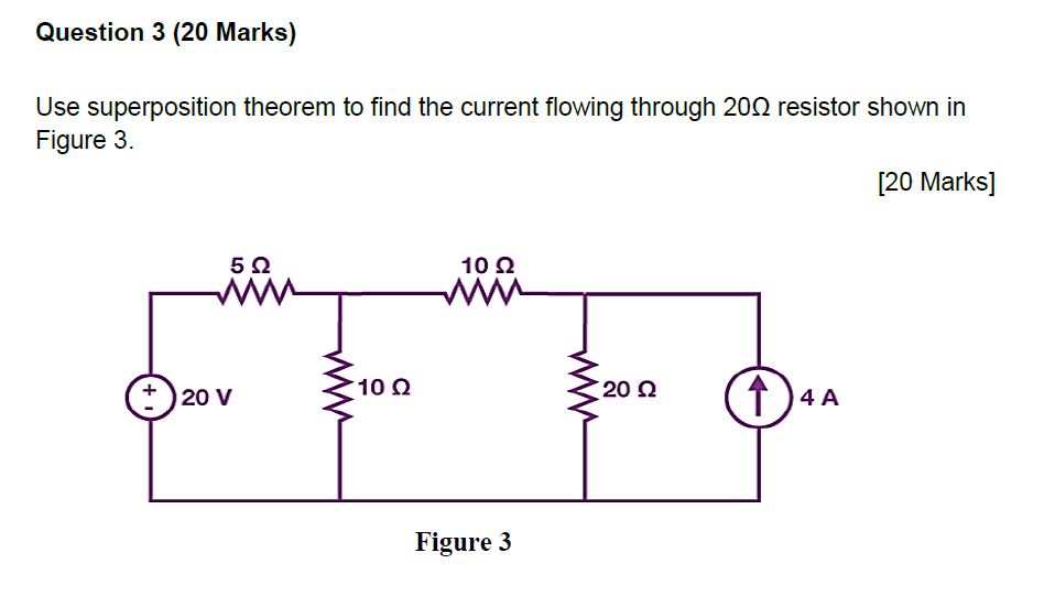 Solved Question 3Use superposition theorem to find the | Chegg.com
