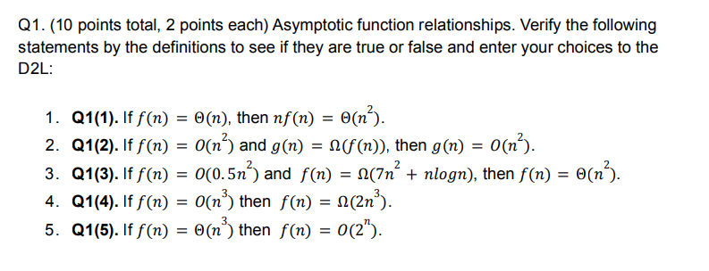 Solved Q1. (10 points total, 2 points each) Asymptotic | Chegg.com