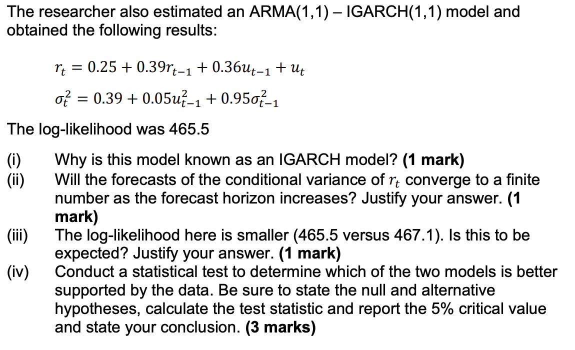 Solved The researcher also estimated an ARMA(1,1) – | Chegg.com