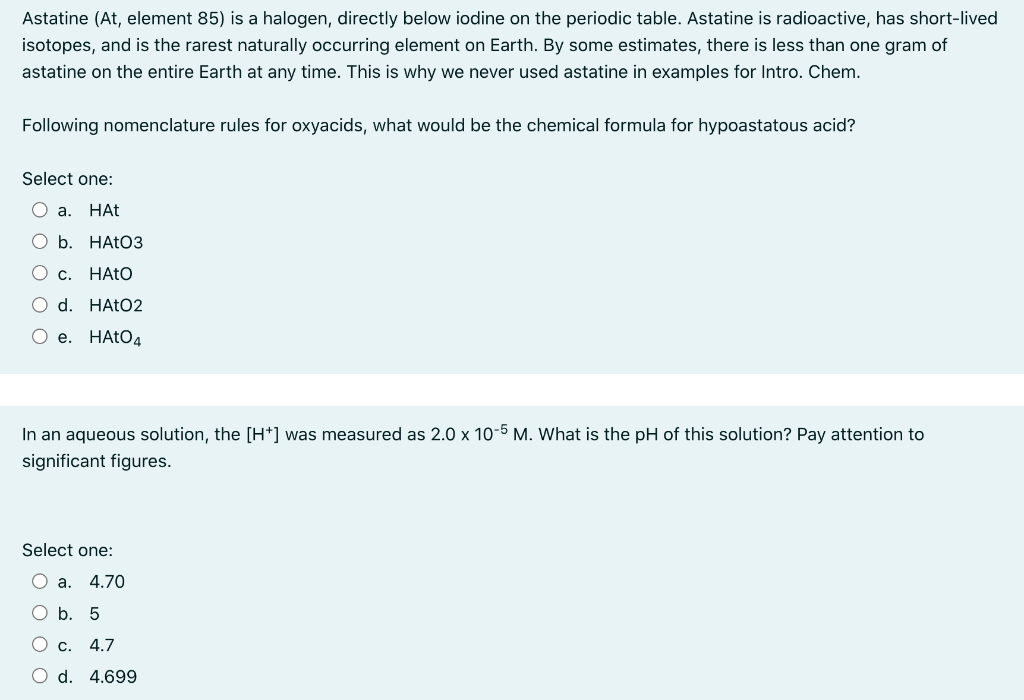 Solved Astatine (At, element 85) is a halogen, directly | Chegg.com