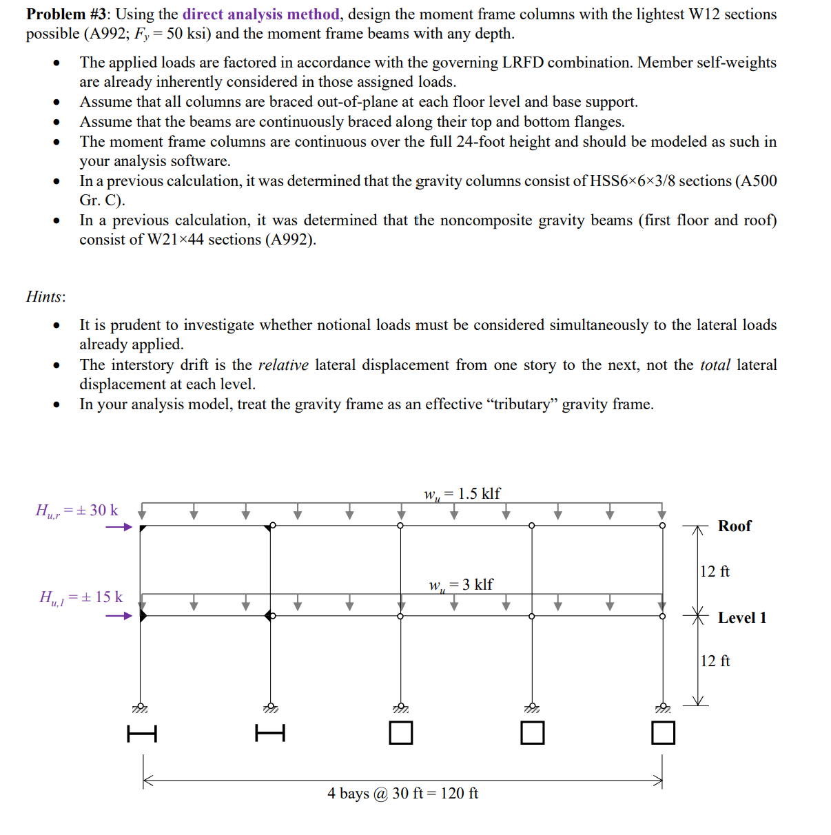 Solved Problem \#3: Using the direct analysis method, design | Chegg.com