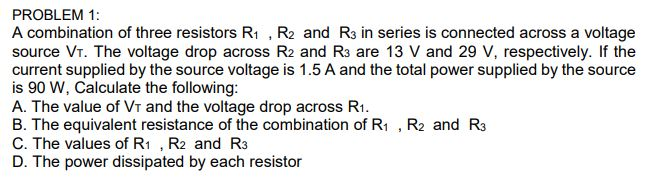 Solved PROBLEM 1: A combination of three resistors R1, R2 | Chegg.com