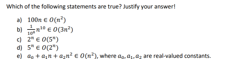 Solved Which of the following statements are true? Justify | Chegg.com