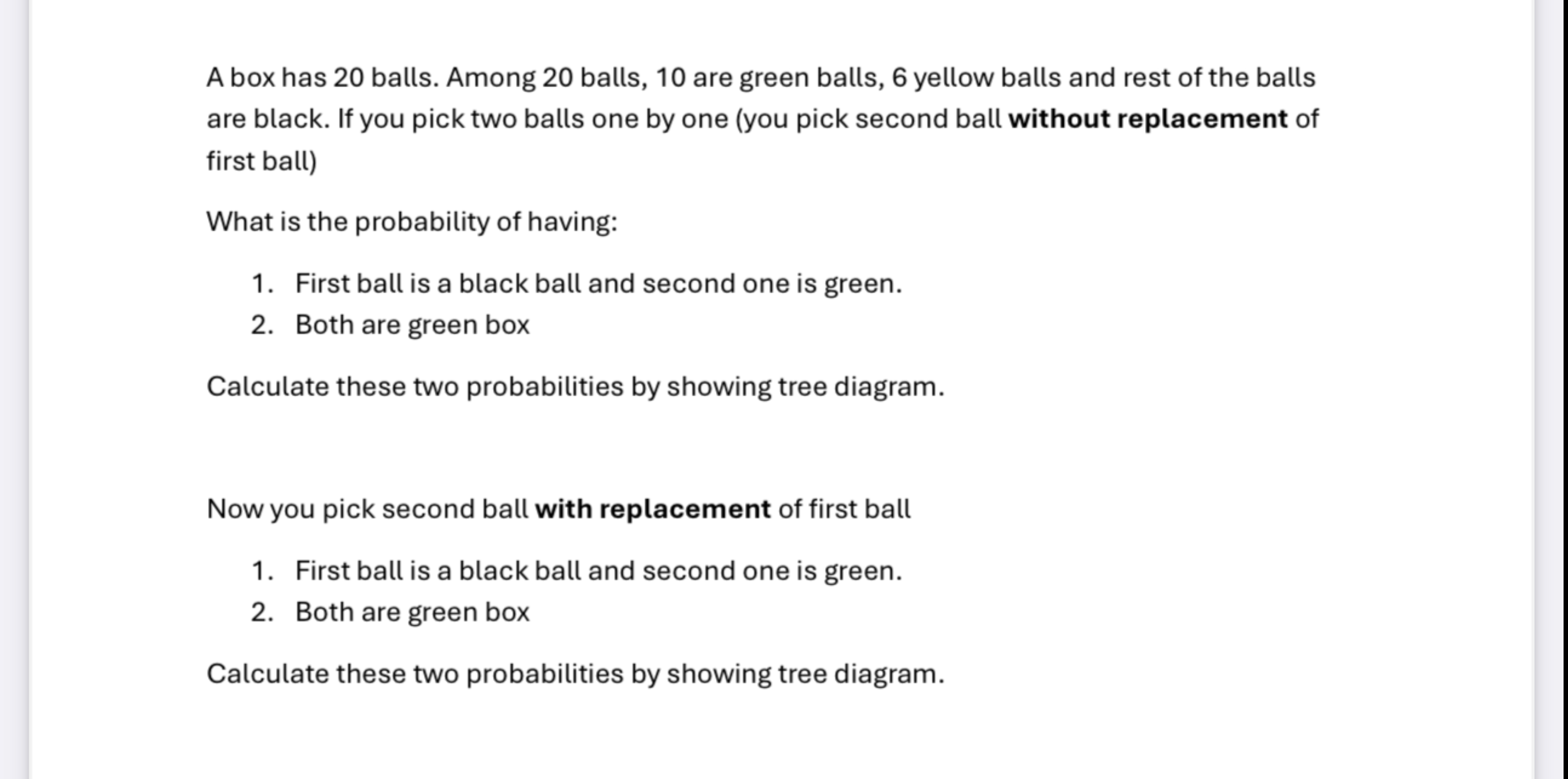 Solved A box has 20 ﻿balls. Among 20 ﻿balls, 10 ﻿are green | Chegg.com